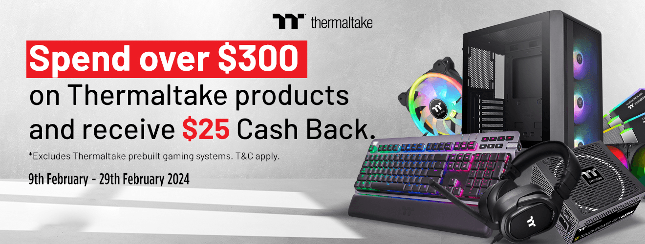 Thermaltake February Cash Back Promo